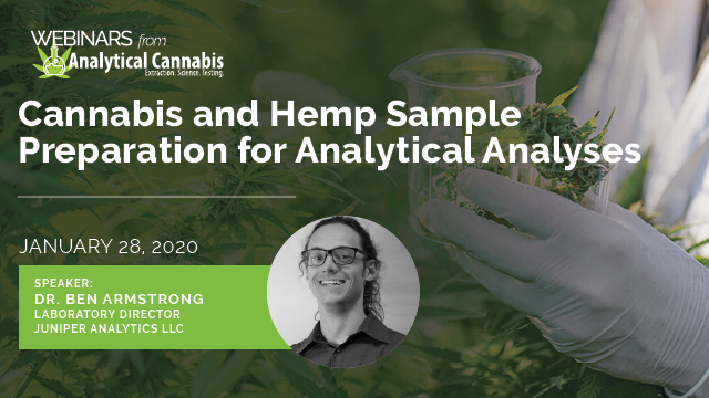 Cannabis And Hemp Sample Preparation For Analytical Analyses